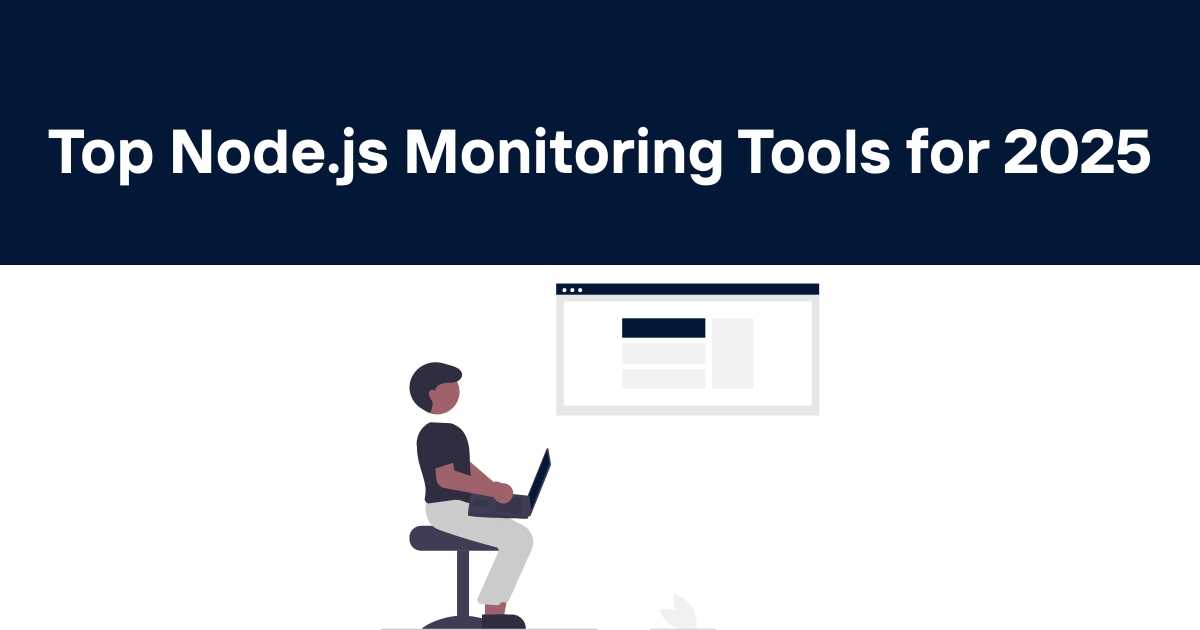 Odown Blog | Top Node.js Monitoring Tools for 2025