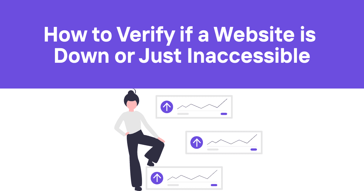 Odown Blog | How to Verify if a Website is Down or Just Inaccessible