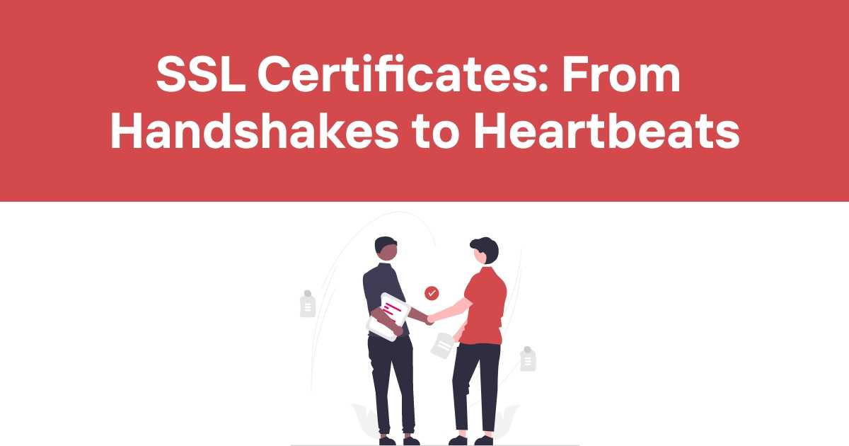 Odown Blog | SSL Certificates Simplified: From Handshakes to Heartbeats