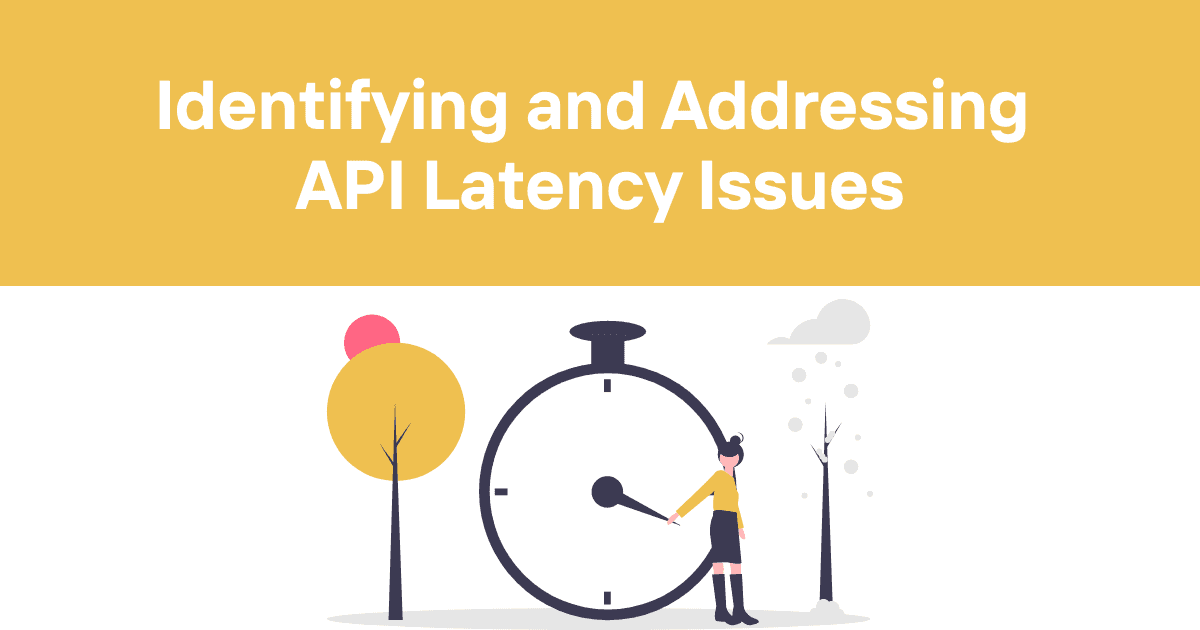 Odown Blog | Identifying and Addressing API Latency Issues