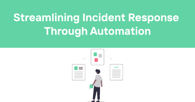 Odown Blog | Streamlining Incident Response Through Automation