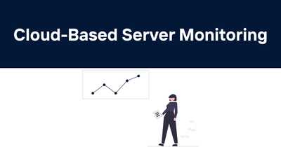 Odown Blog | Cloud-Based Server Monitoring: Keeping Your Digital ...