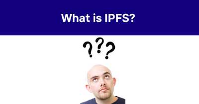Odown Blog | What is IPFS: How the InterPlanetary File System Works